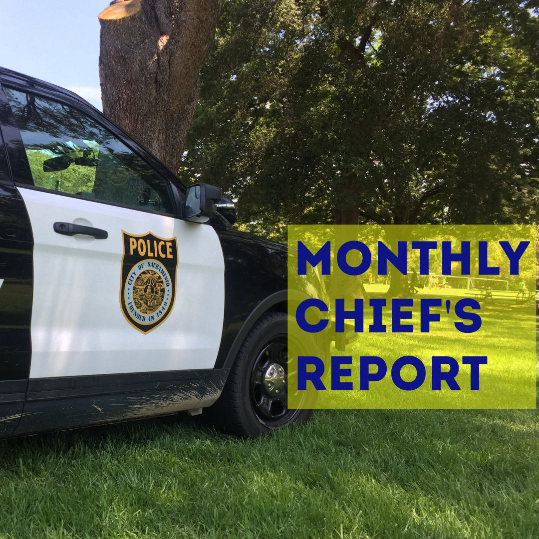 Monthly Chief's Report + Neighborhood Safety Tips - Land Park Community ...